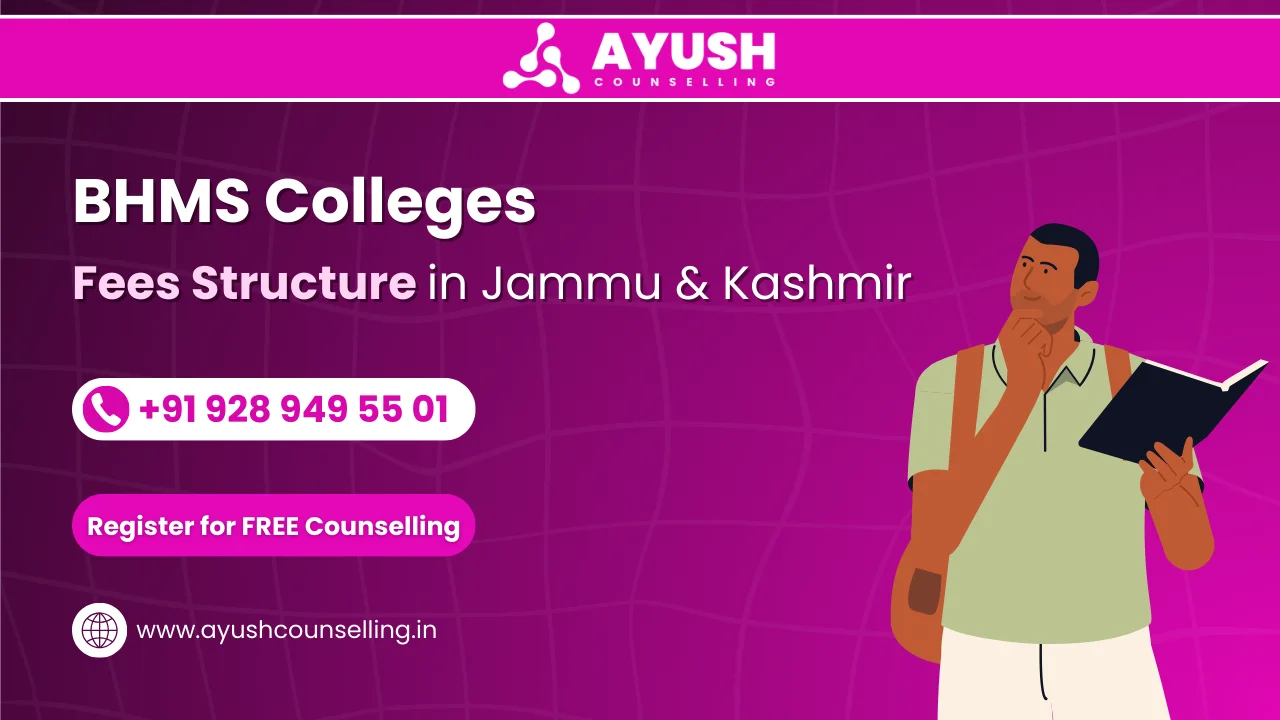 BHMS Colleges Fee Structure in Jammu & Kashmir » Get All Details